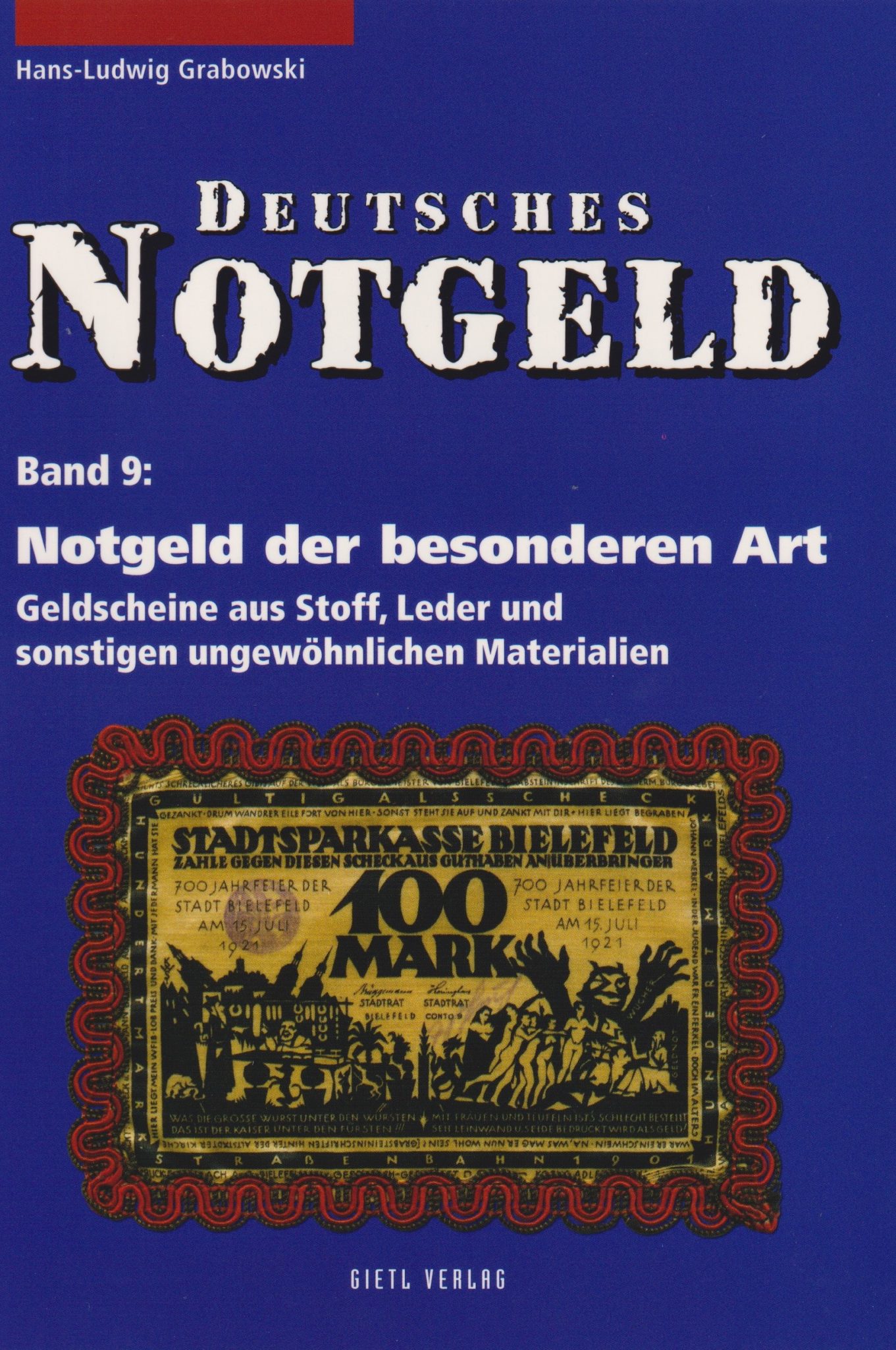 Deutsches Notgeld - Bind 9 - Notgeld der besonderen Art - Samleren